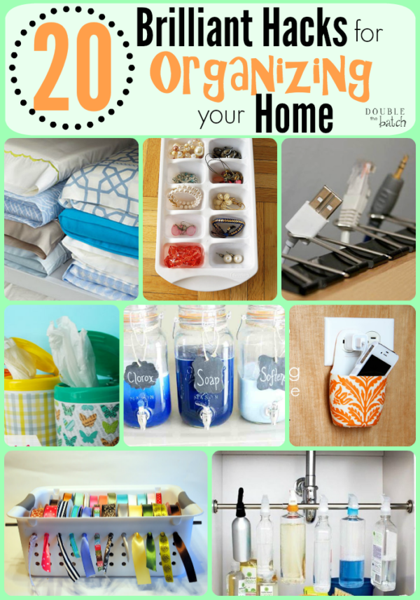 20 Brilliant Hacks for Organizing Your Home - Uplifting Mayhem