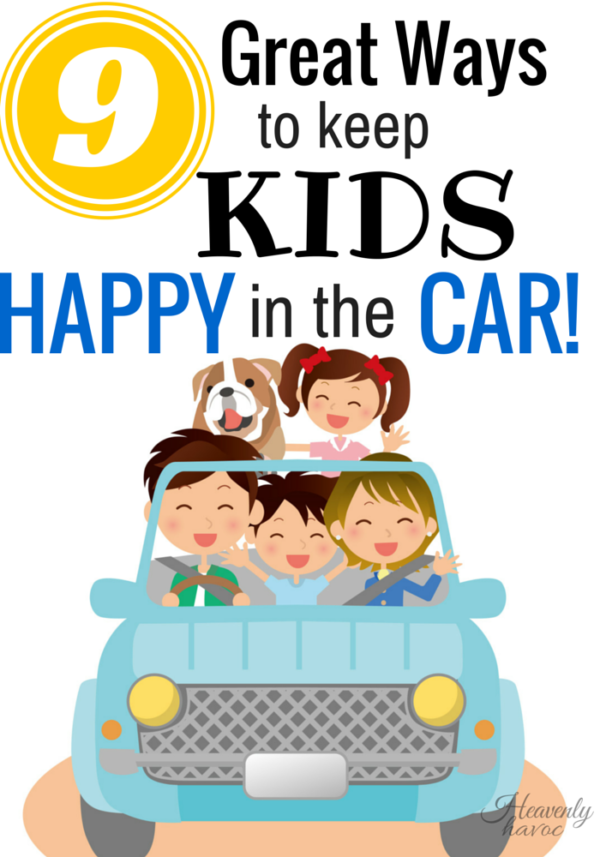 9 Great Ways to Keep Kids Happy in the Car! - Uplifting Mayhem