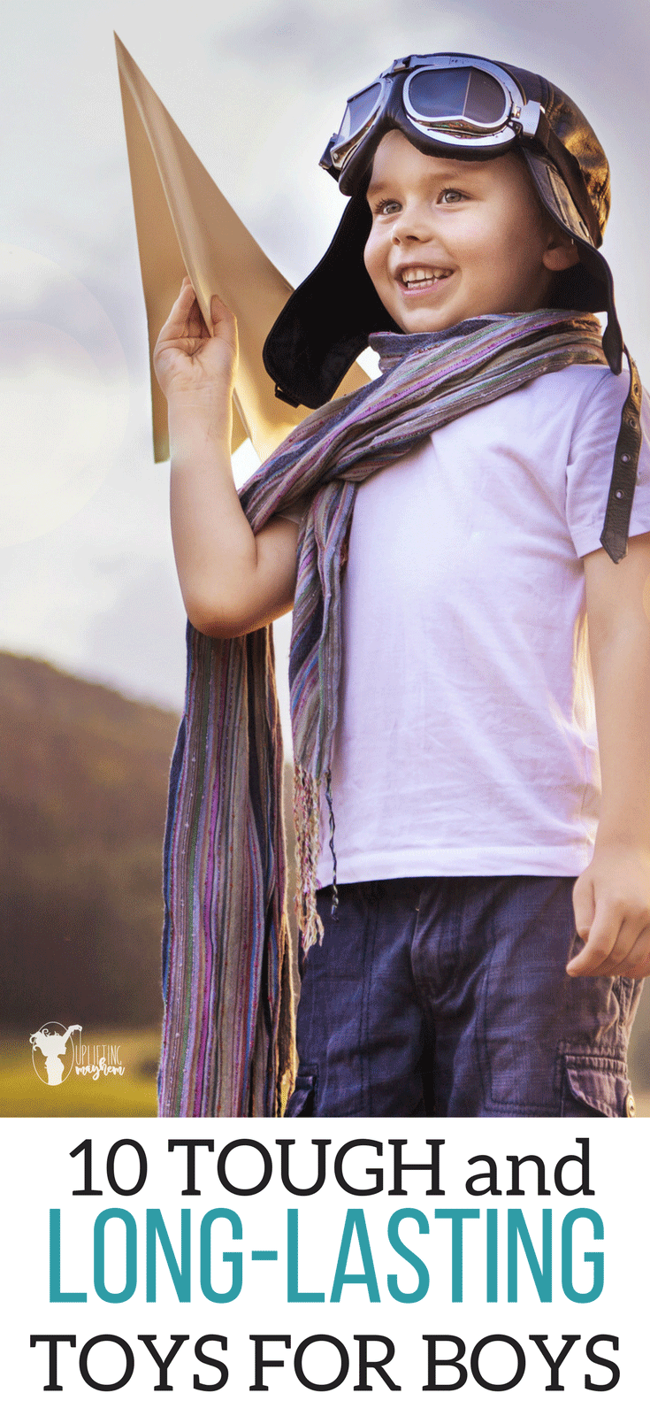 10 Tough and Long-Lasting Toys for Boys - Uplifting Mayhem