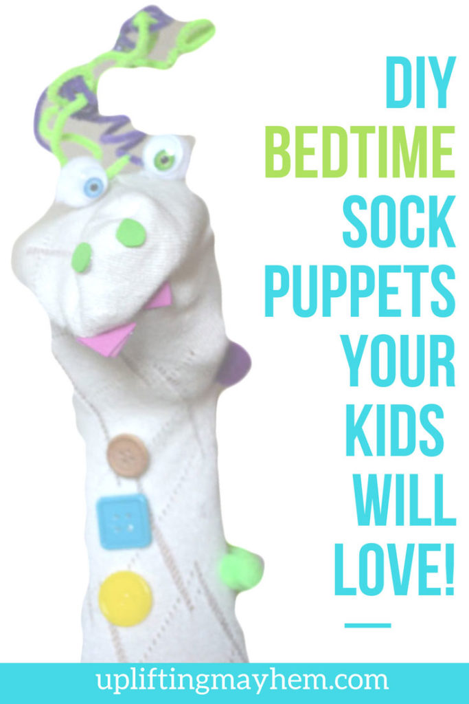 DIY Bedtime Sock Puppets Your Kids Will Love - Uplifting Mayhem