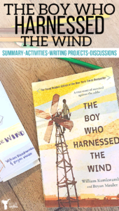 The Boy Who Harnessed the Wind Summary & Activities - Uplifting Mayhem