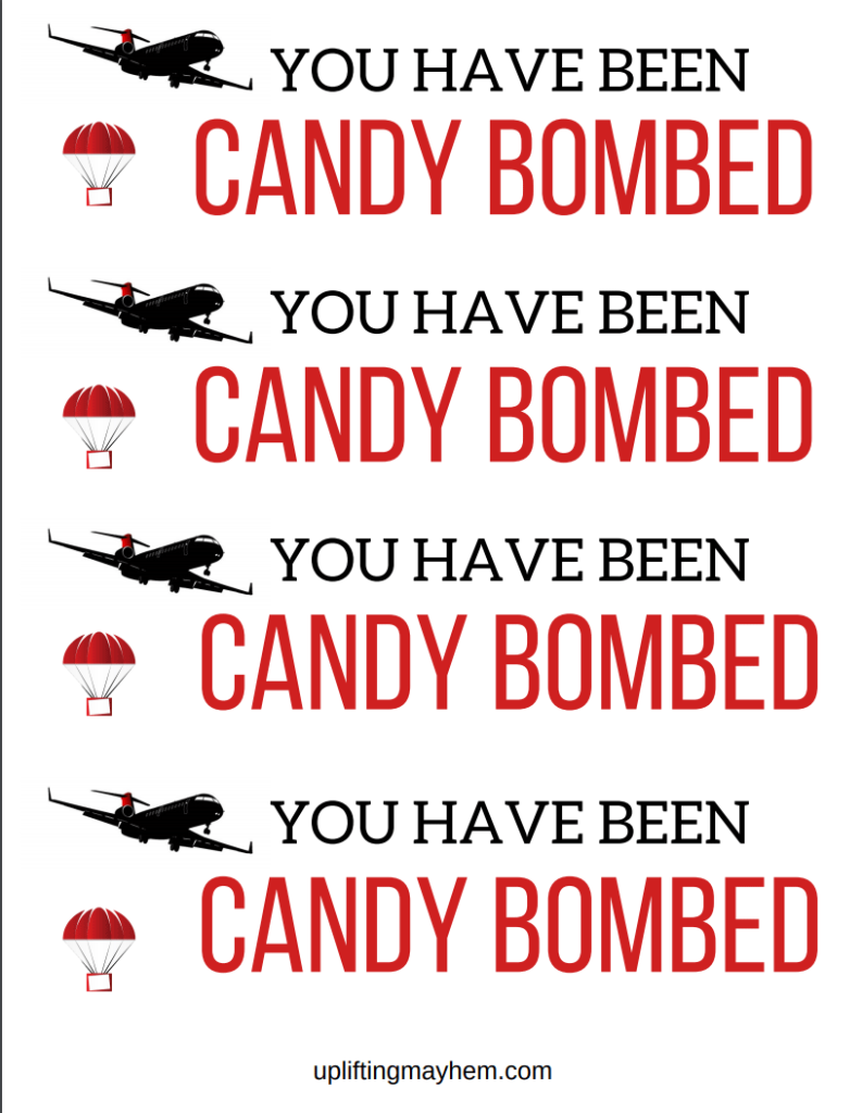 Create Your Own "You Have Been Candy Bombed" Surprise! - Uplifting Mayhem